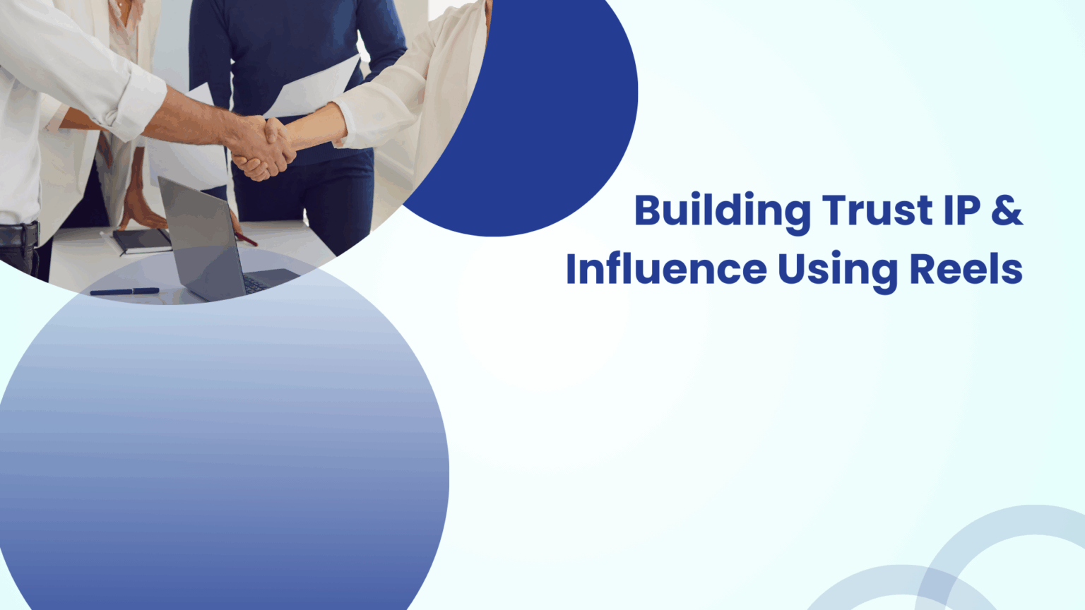 How to Build Trust, IP & Influence Using Reels